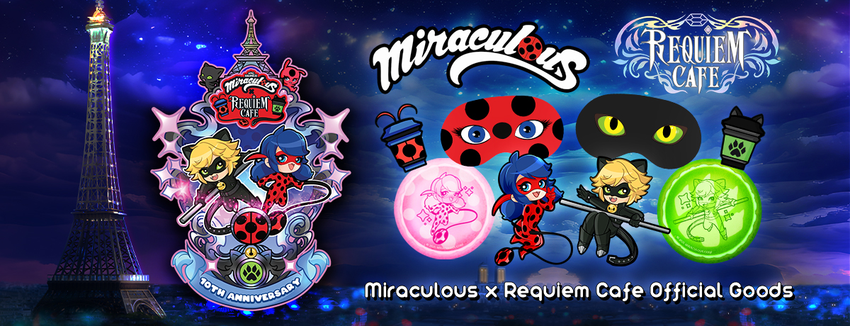 Aitai☆Kuji Miraculous x Requiem Cafe Official Collaboration
